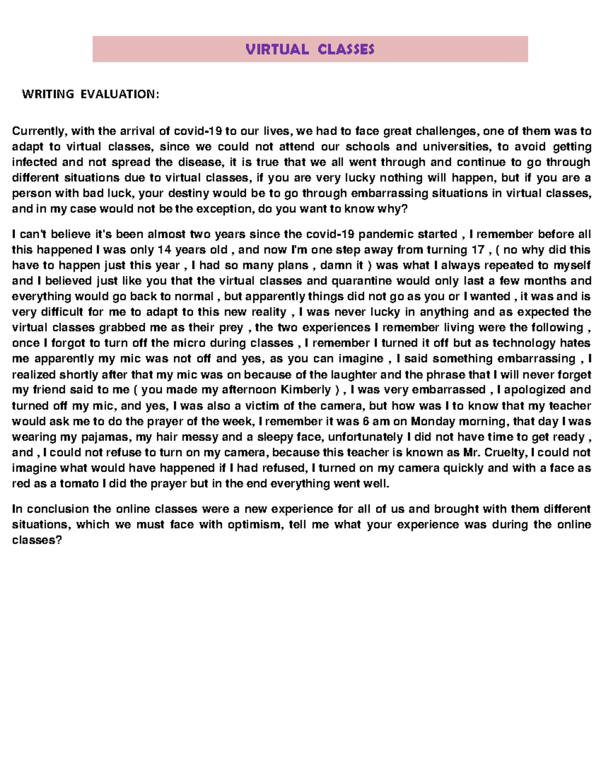 Writing evaluation advanced 3 - VIRTUAL CLASSES Currently, with the ...