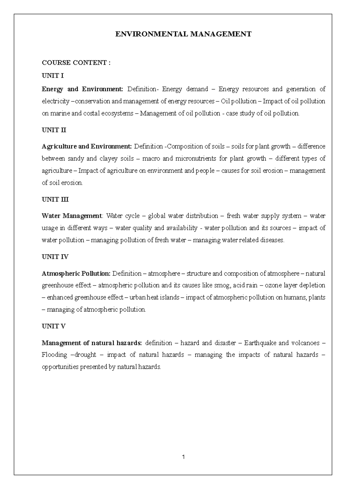 ENVIRONMENTAL MANAGEMENT COURSE CONTENT: UNIT I - Energy, Agriculture ...