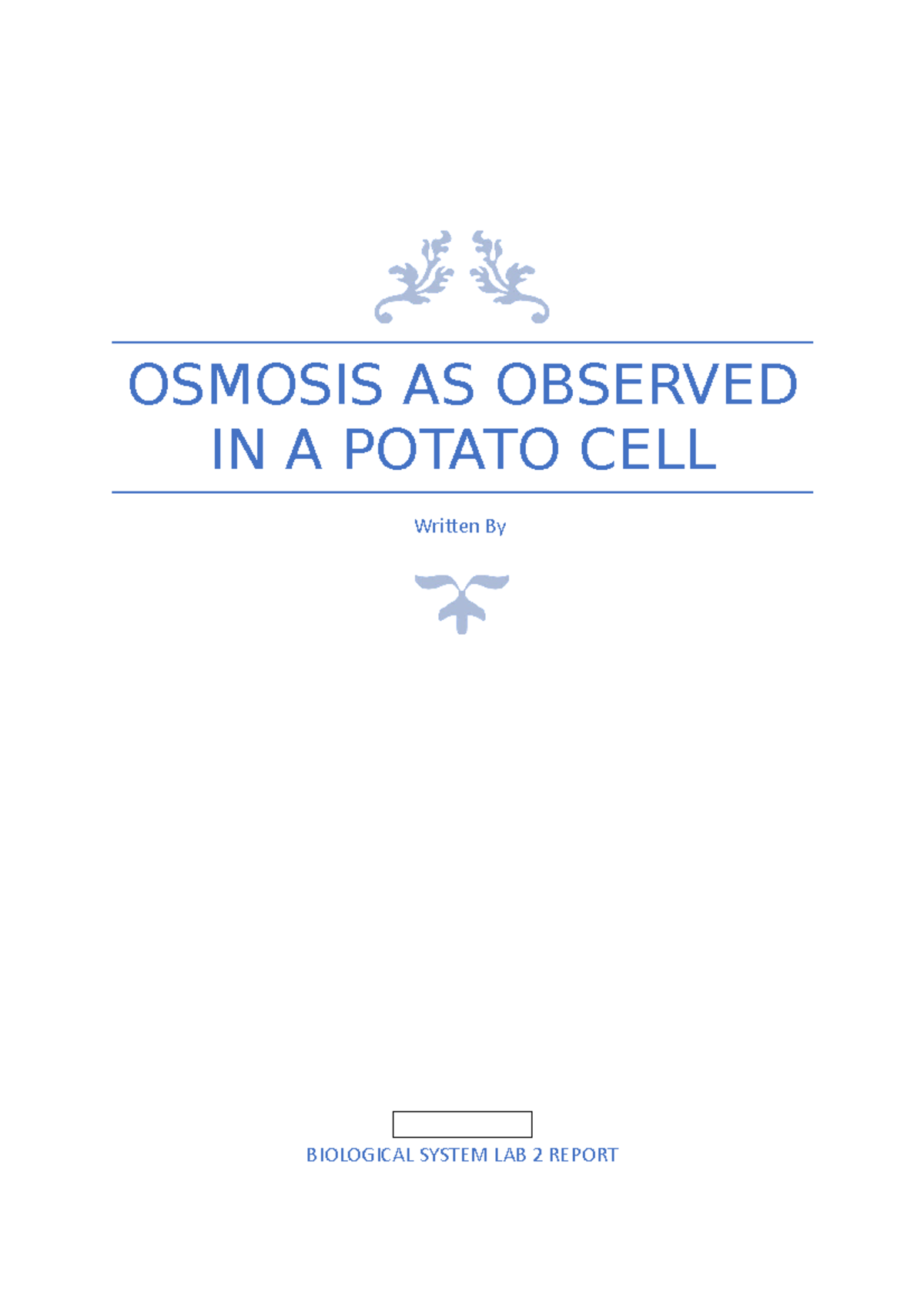 Biological System Lab 2: Osmosis in Potato Cells - Abstract Report ...