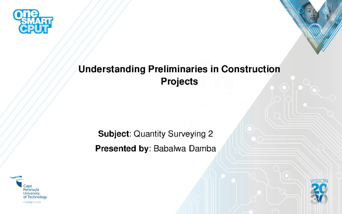 Quantity Surveying 2: Lecture on Preliminaries in Construction 2025 - Studocu
