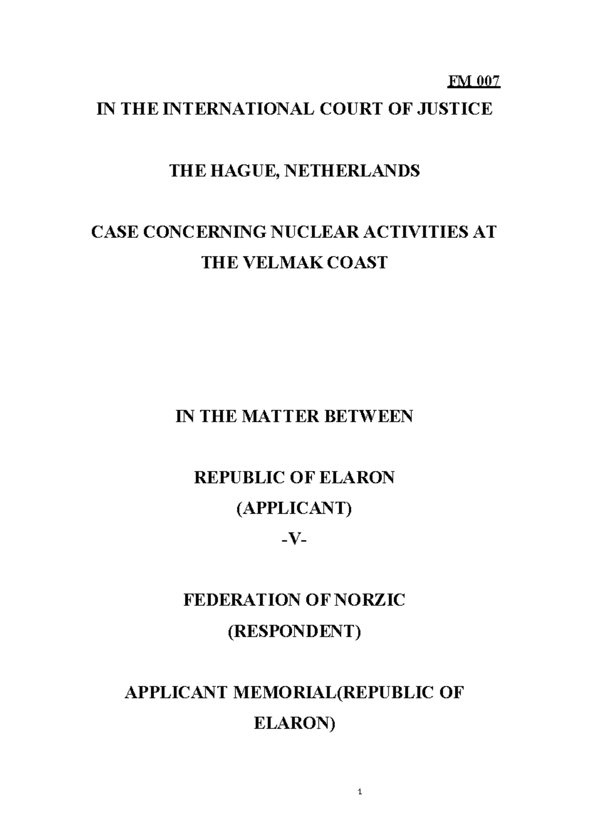 FM 007: Applicant's Memorial in the ICJ Case on Nuclear Activities at ...