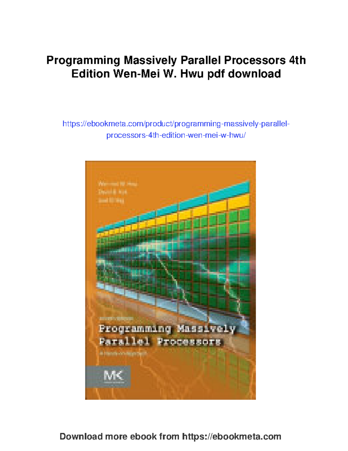 Programming massively parallel processors: A comprehensive guide - Studocu