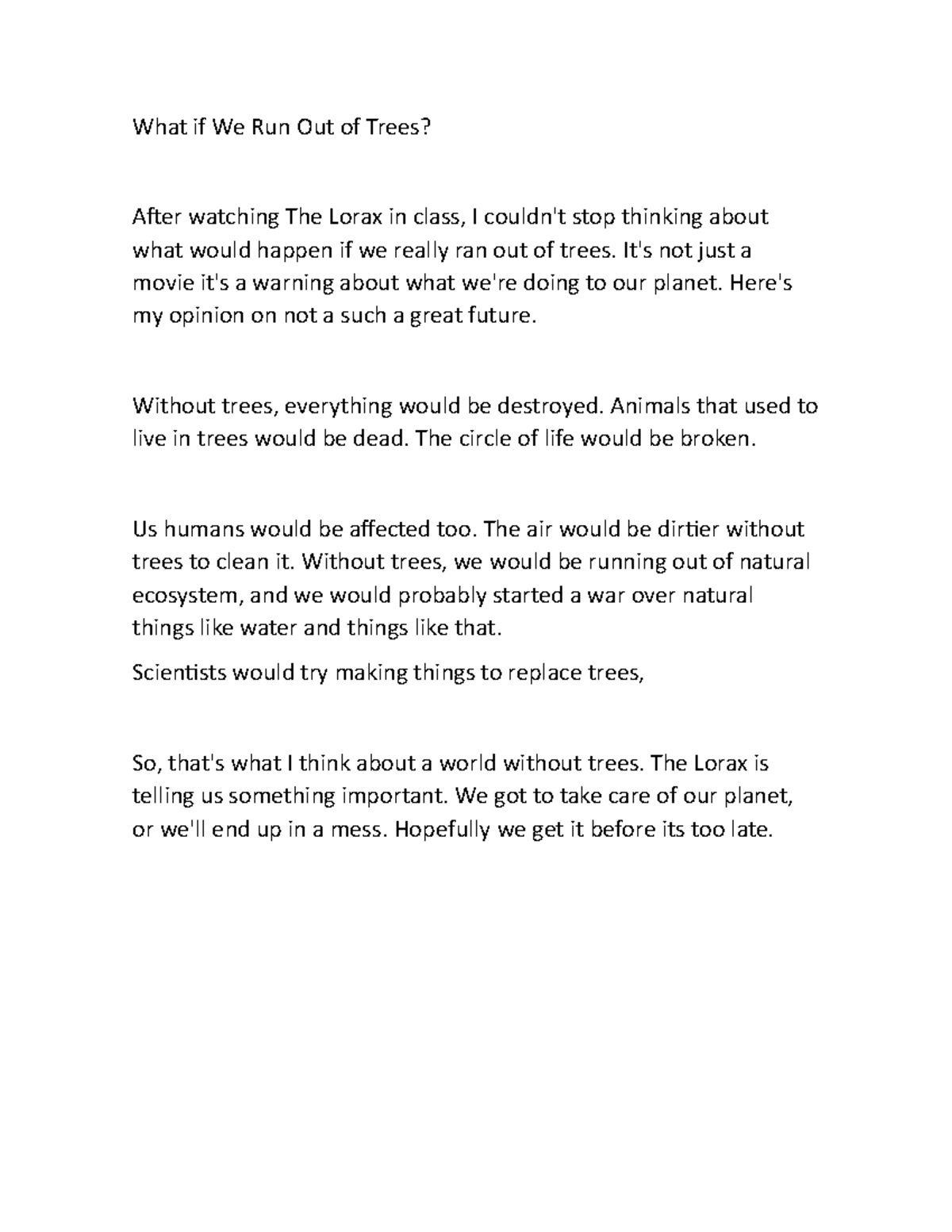 What If We Run Out of Trees? A Reflection on The Lorax's Message - Studocu