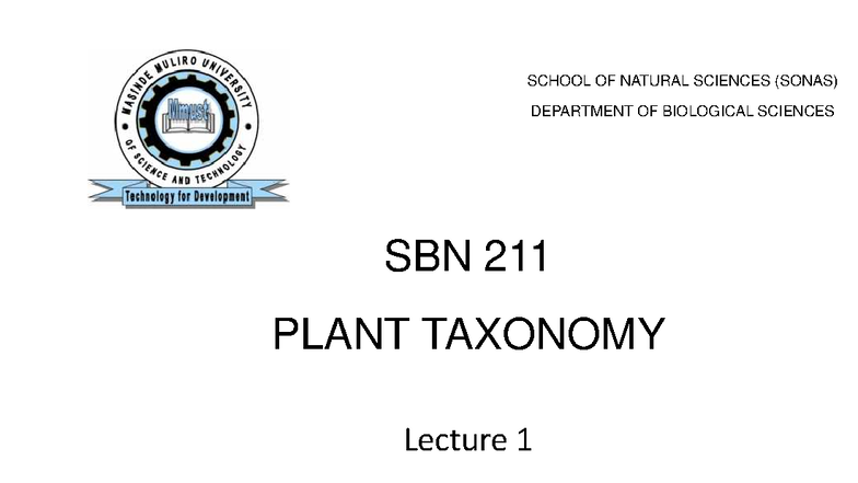 SBN 211: Plant Taxonomy Lecture 1 - Introduction and Key Concepts - Studocu