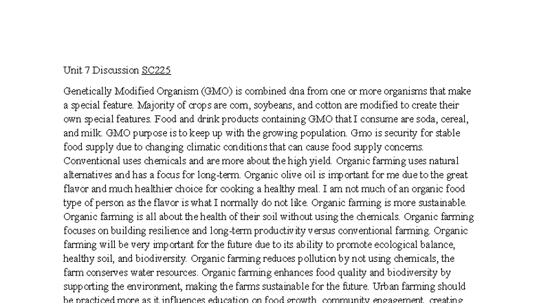 Unit 7 Discussion SC225: The Role of GMOs and Organic Farming - Studocu