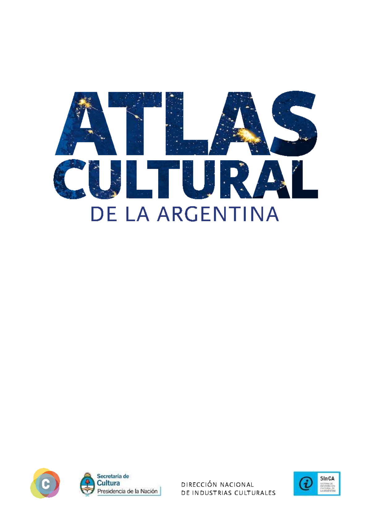 Atlas Cultural de Argentina: Sistema de Información Cultural (SInCA ...