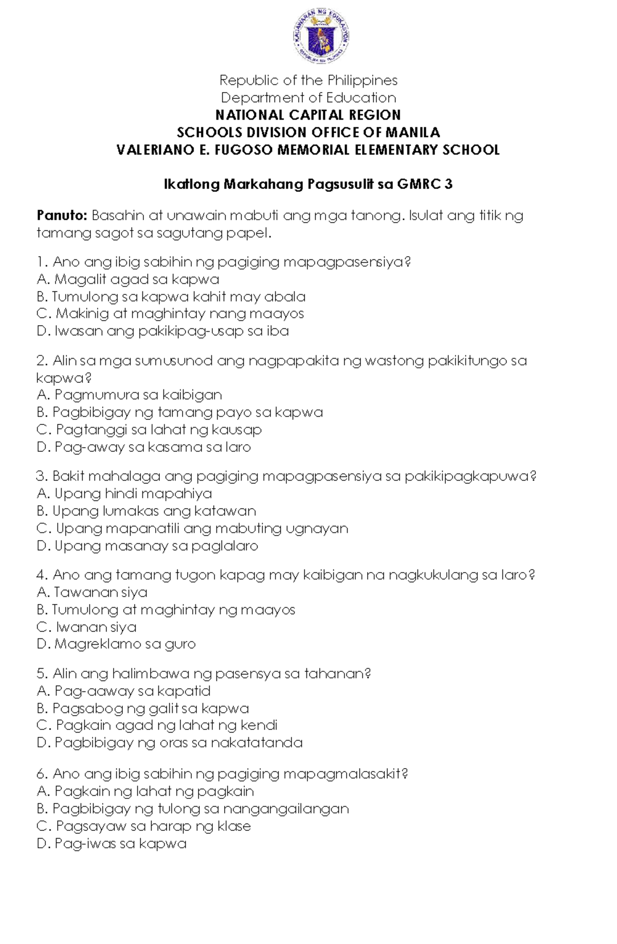 Q3 GMRC 3 Periodical Test 2025-2026: Pagsusulit sa Pagpapahalaga - Studocu