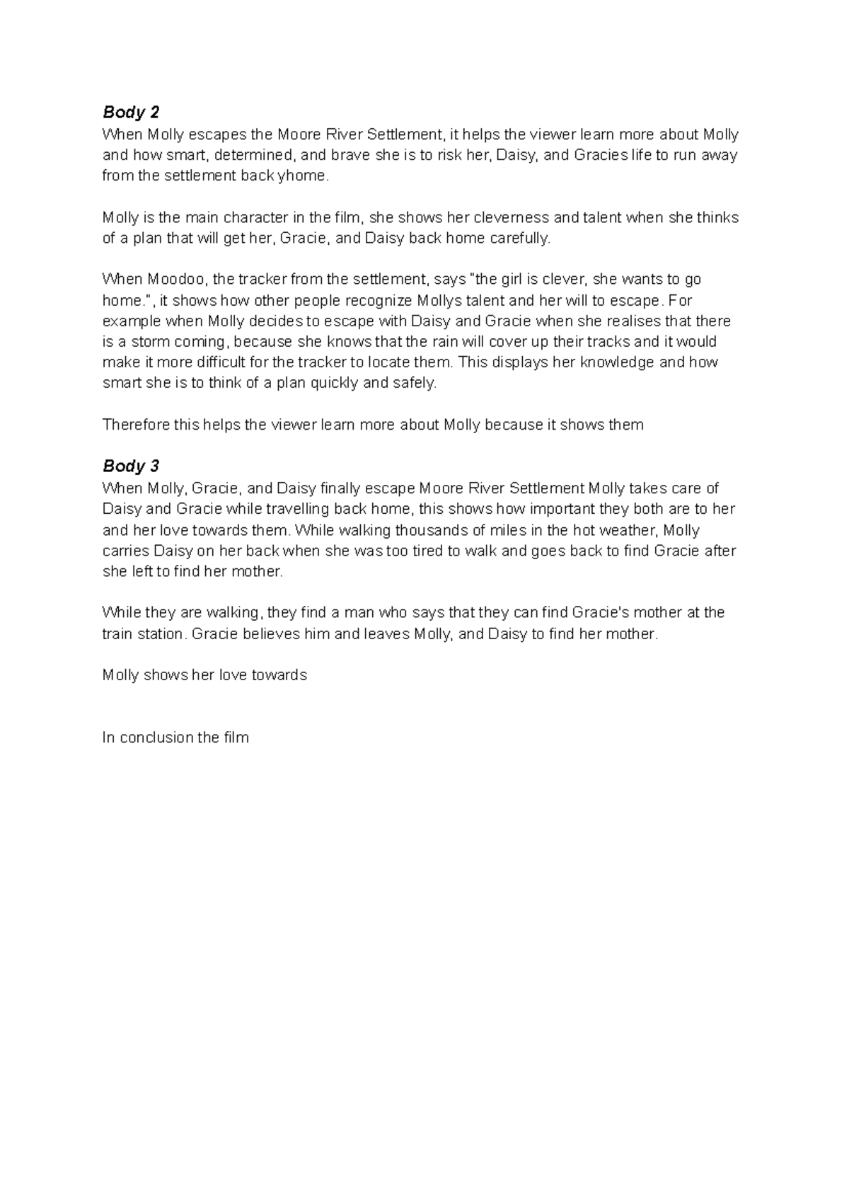 Rabbit proof fence - Body 2 When Molly escapes the Moore River ...