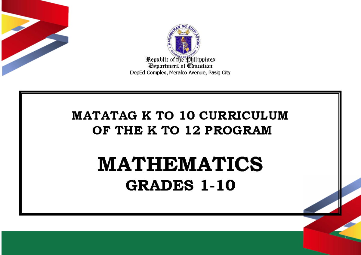 Final MATATAG Curriculum: Mathematics (Grades 1-10) Overview 2023 - Studocu