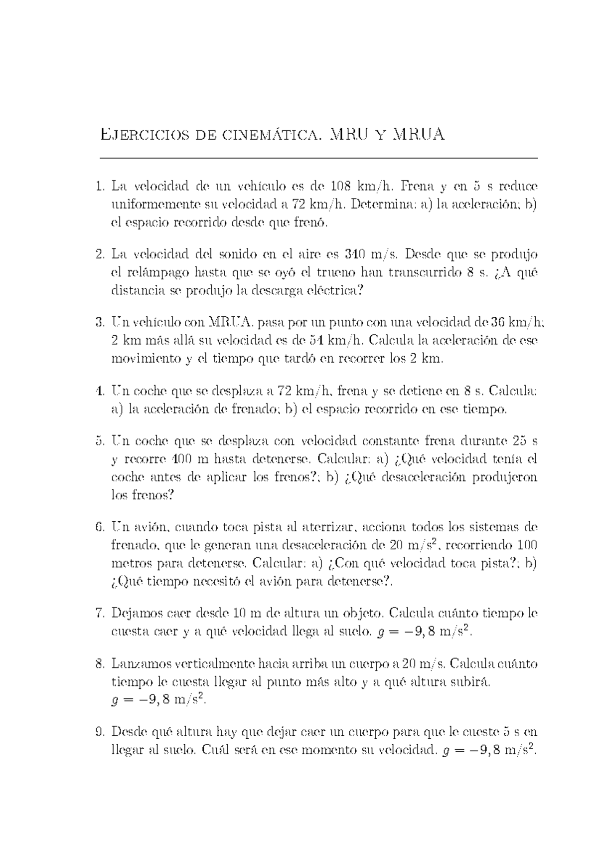 Problemas cinemática - ejercicios - Ejercicios de cinemática. MRU y ...