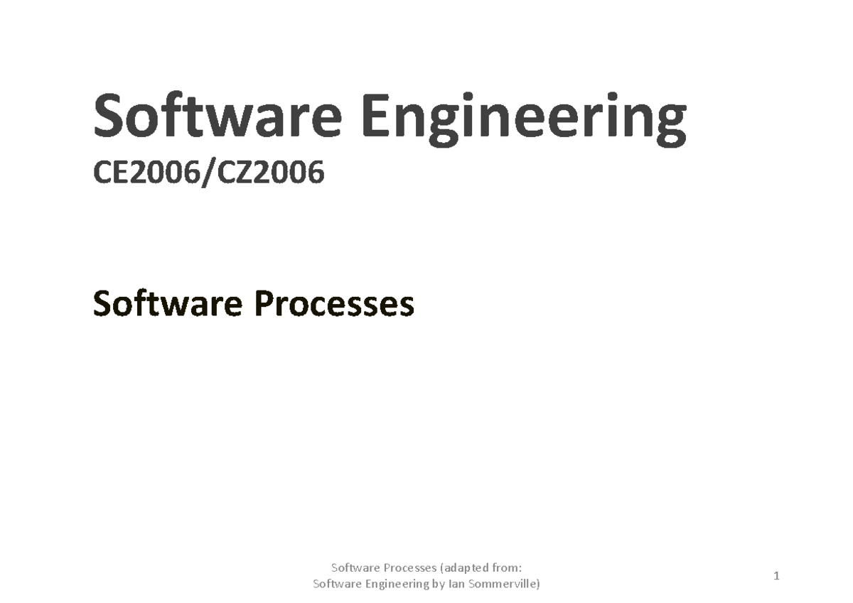 Software Engineering (CS101) Lecture Notes on Software Processes - Studocu