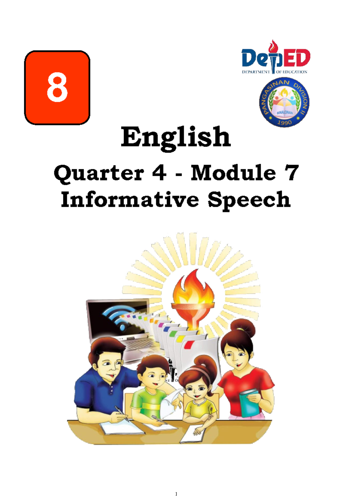 ENG-G8 Q4 Informative Speech Module 7 Overview and Activities - Studocu
