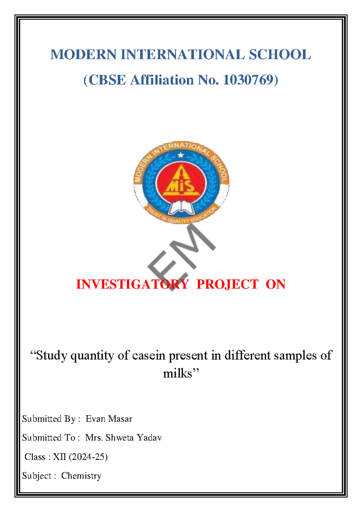 Investigatory Project on Casein Quantity in Milk Samples - Class XII ...