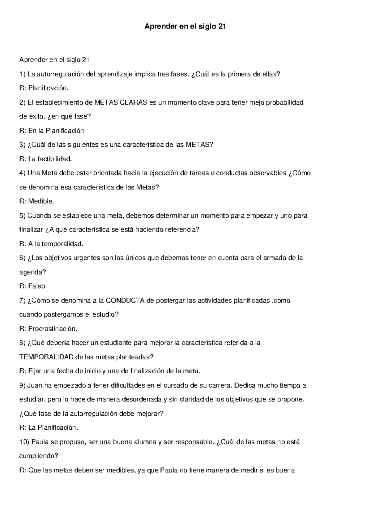 Aprender en el siglo 21 - Preguntero 1er Parcial - Aprender en el siglo ...