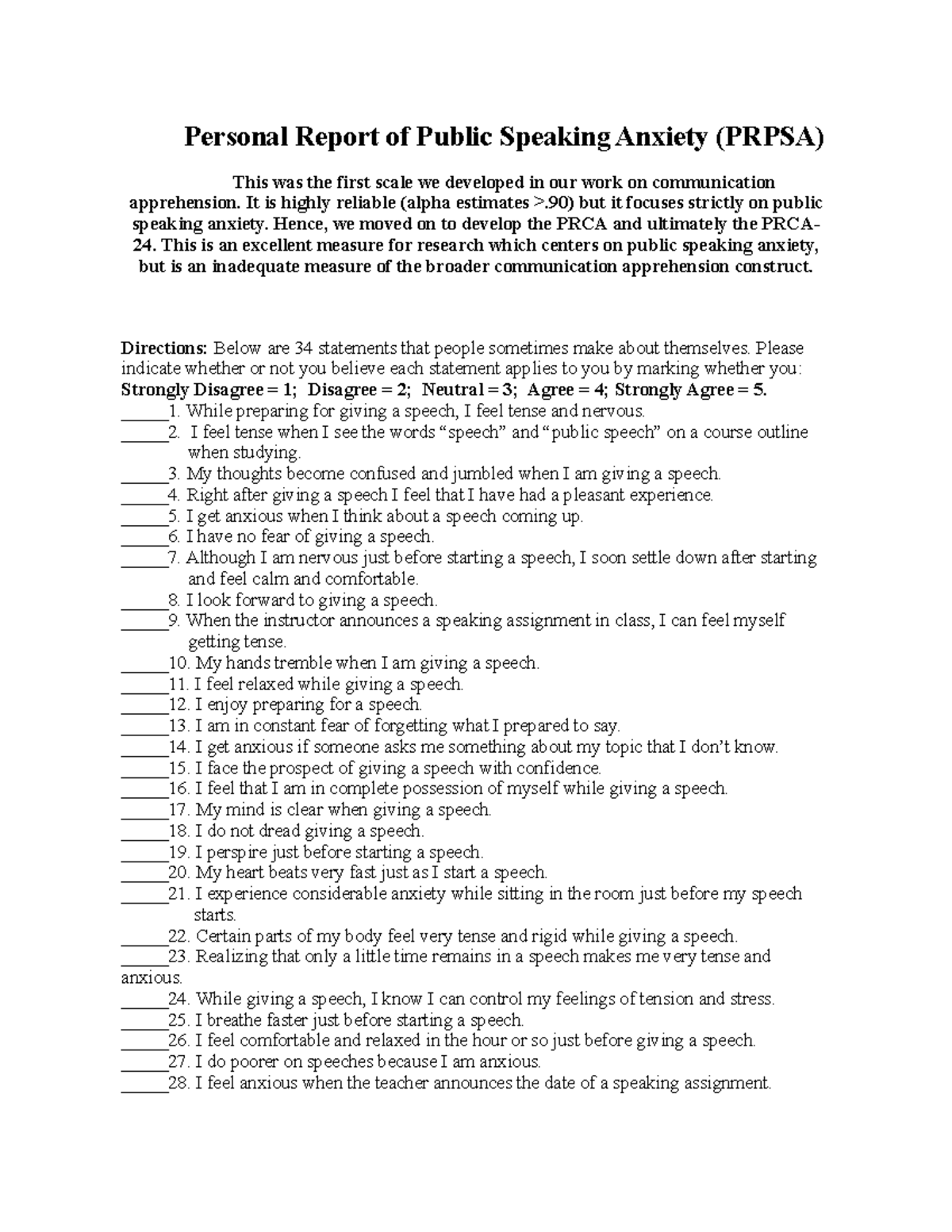 Prpsa - Personal Report of Public Speaking Anxiety (PRPSA) This was the first scale we developed ...
