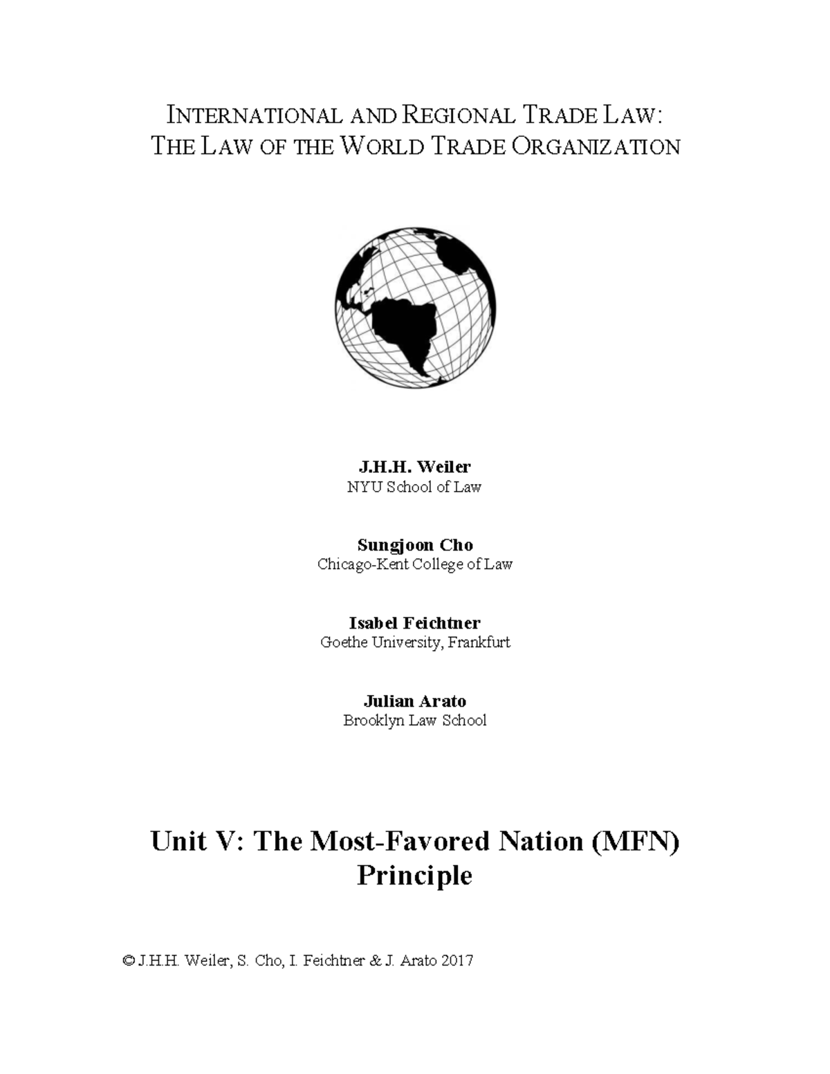 WTO Unit V: The Most-Favored-Nation (MFN) Principle Overview 2017 - Studocu