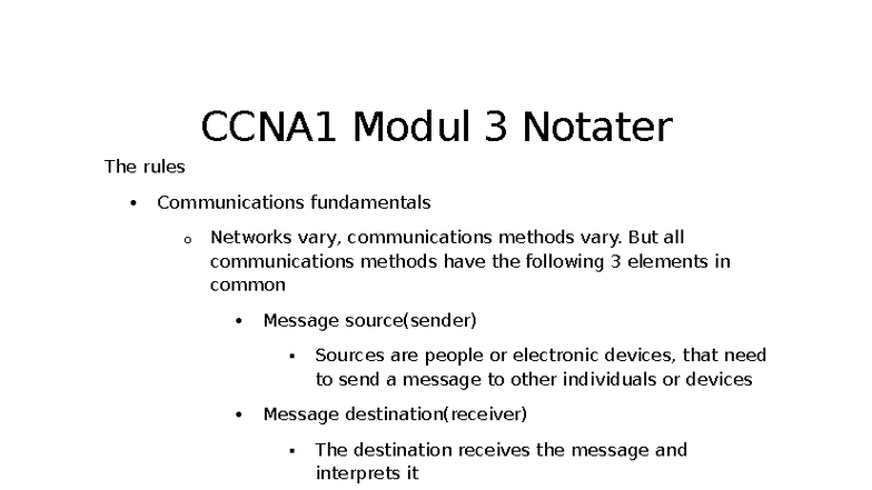 CCNA1 Modul 3 Notater - CCNA1 Modul 3 Notater The rules Communications ...