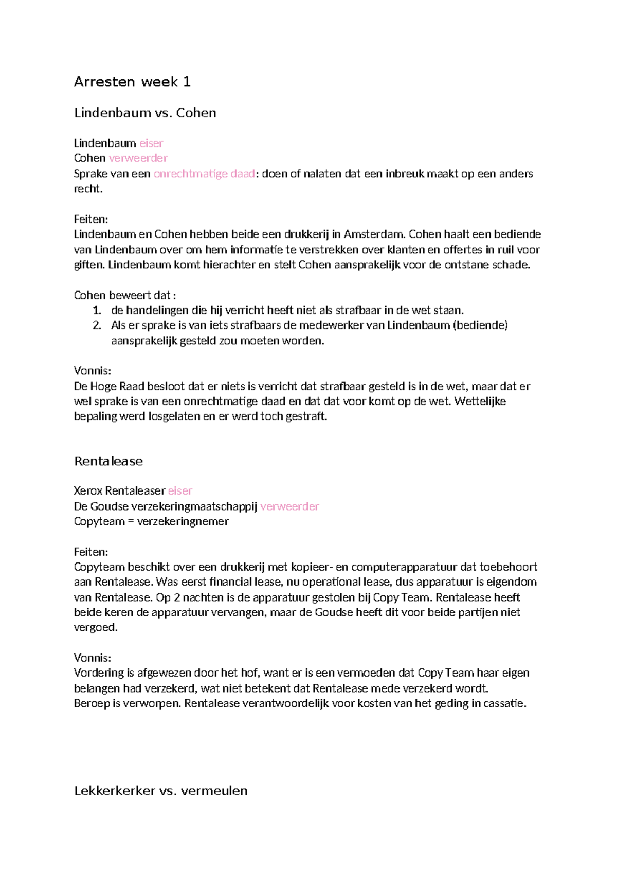 Arresten week 1-4: Belangrijke Juridische Uitspraken en Vonnissen ...