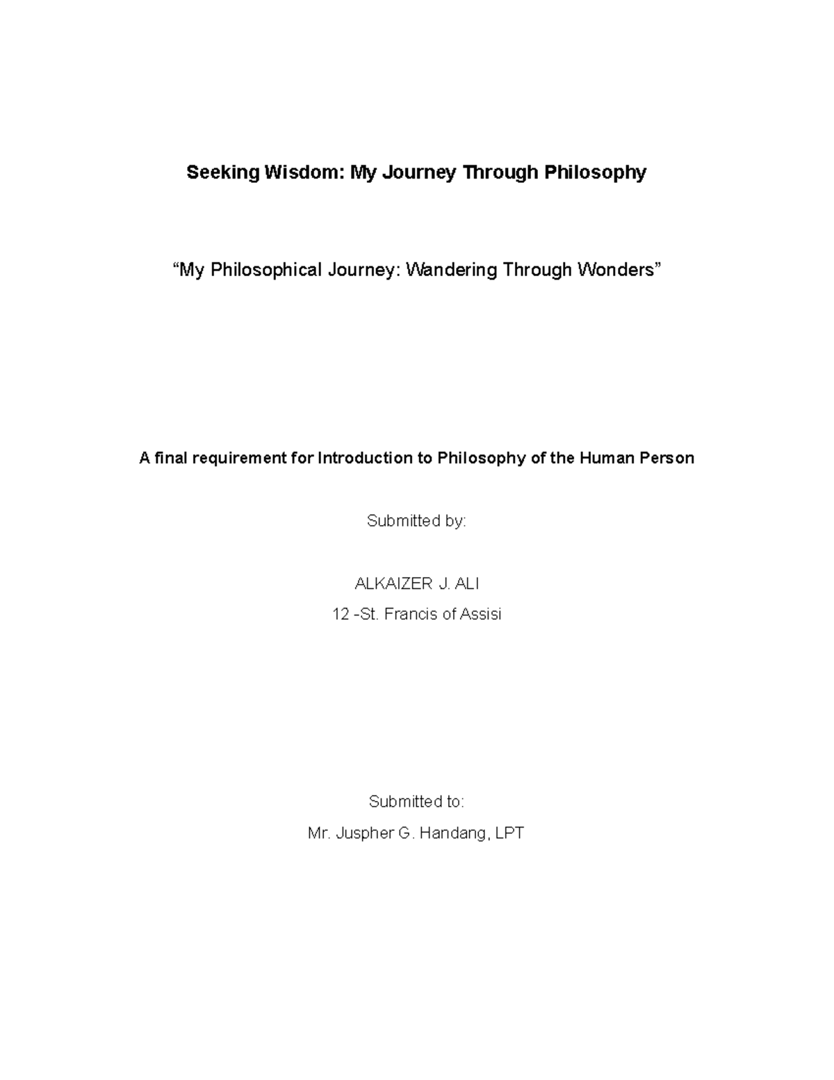 PHI 101: Personal Reflection on My Philosophical Journey - Studocu