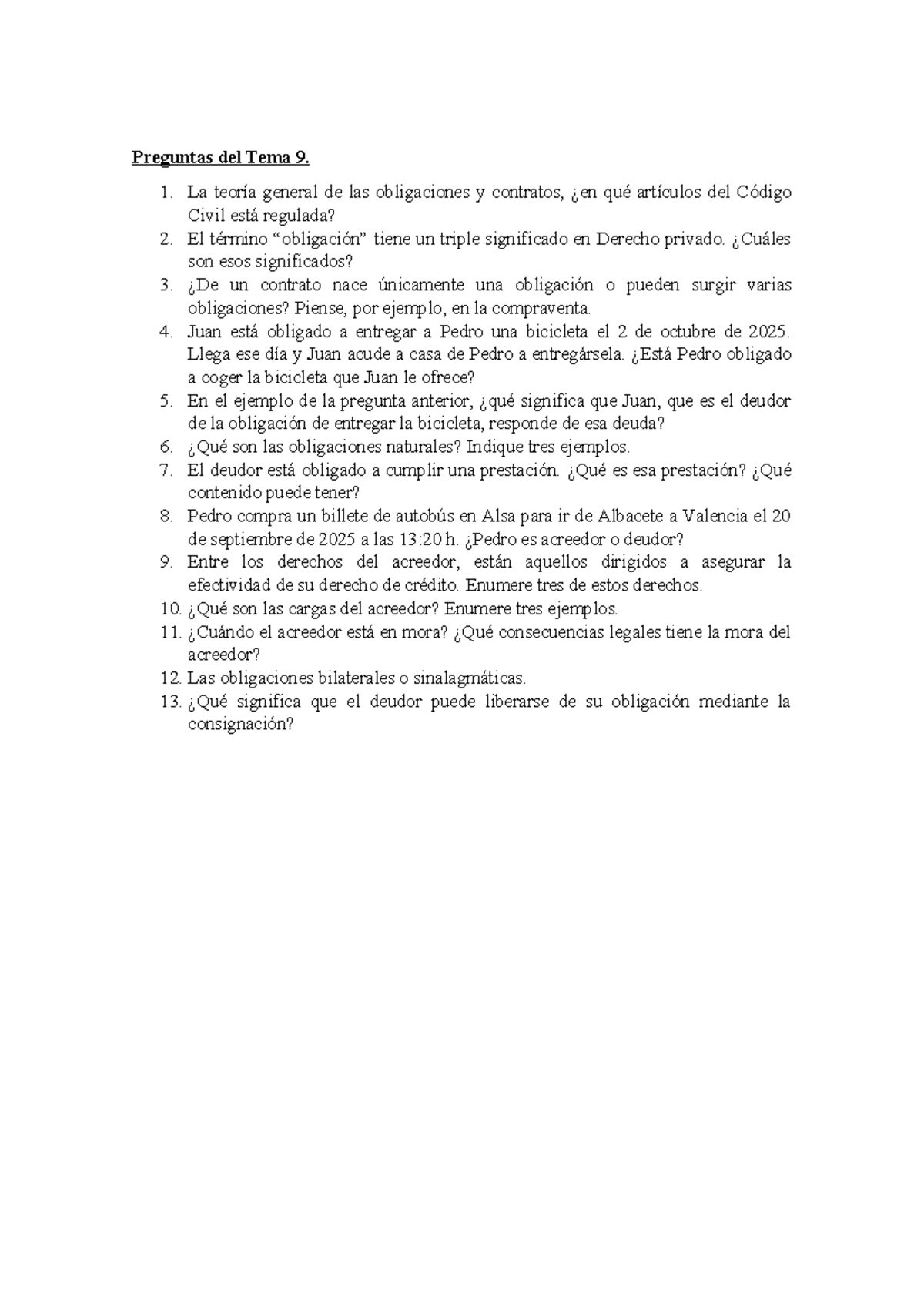 Preguntas Tema 9: Teoría General de Obligaciones y Contratos - Studocu