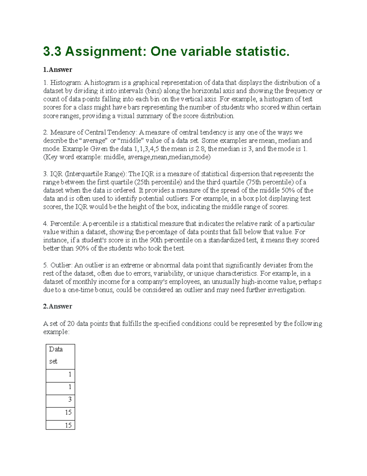3.3 Assignment: One Variable Statistics Overview and Analysis - Studocu