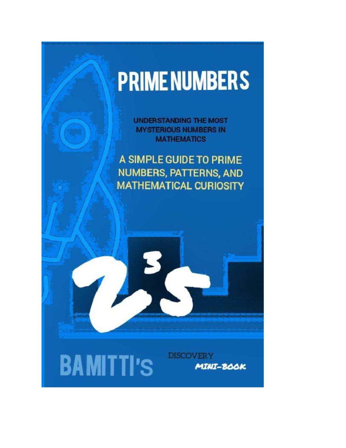 Understanding Prime Numbers: A Simple Guide to Their Mysteries - Studocu