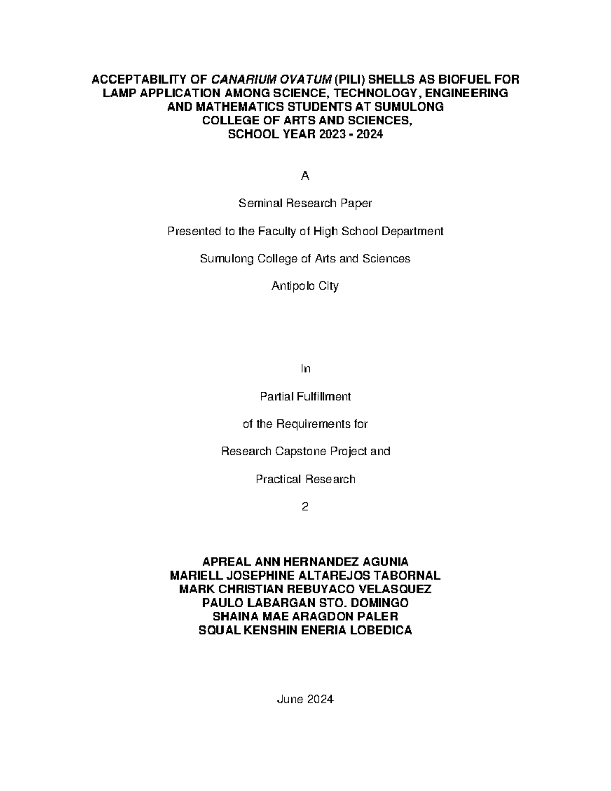 Acceptability of Canarium Ovatum (Pili) Shells as Biofuel for Lamp Use ...