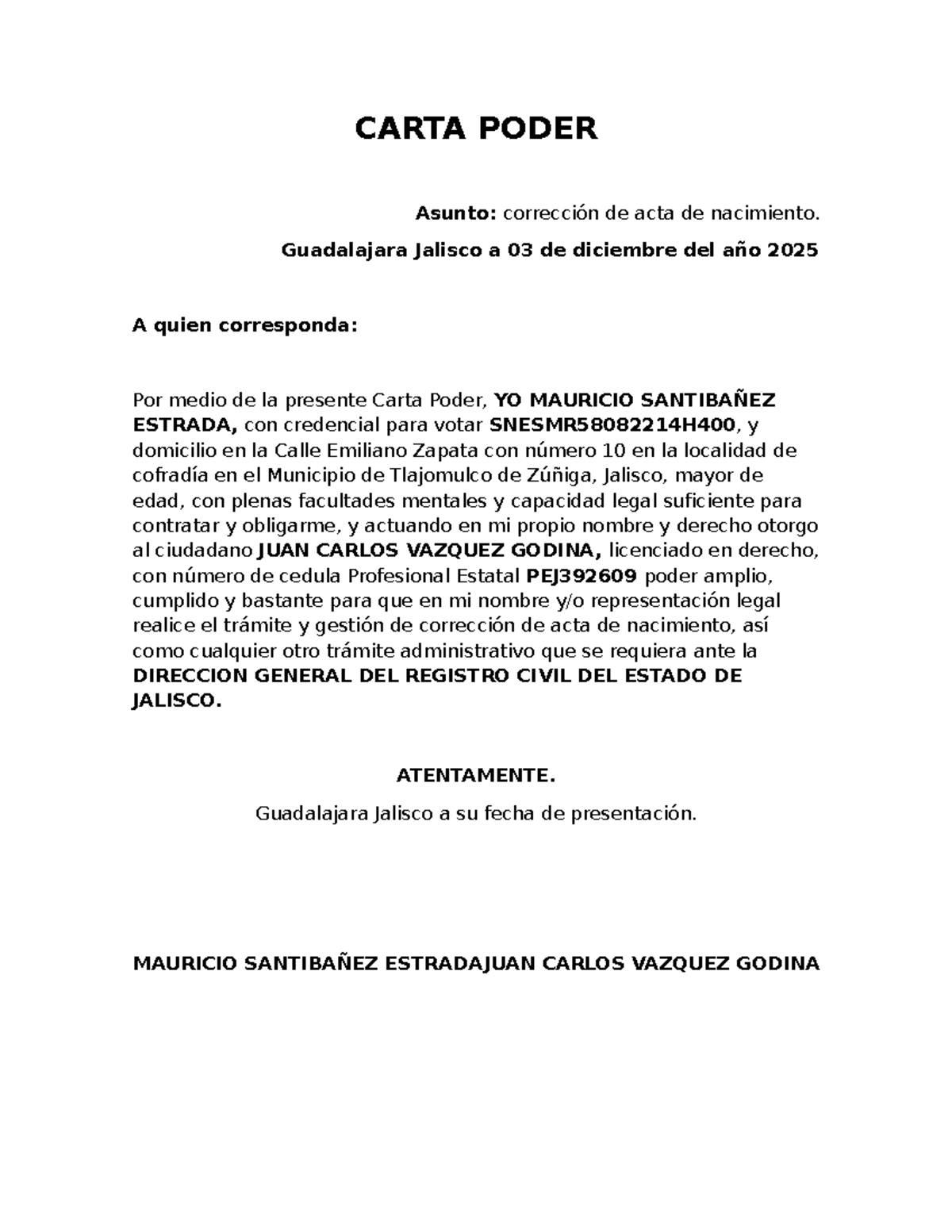 Carta Poder para Corrección de Acta de Nacimiento en Jalisco - Studocu