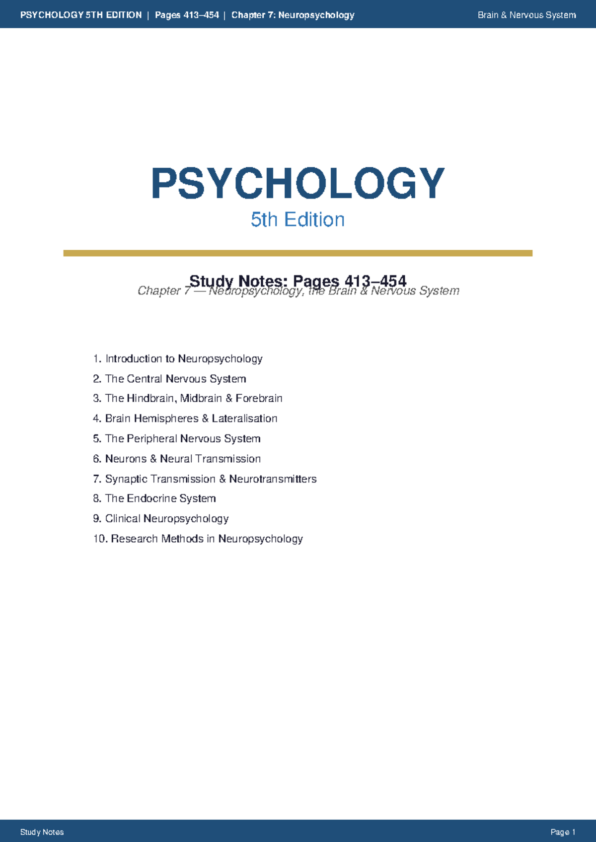 PSYCHOLOGY 5TH EDITION Chapter 7 Study Notes: Neuropsychology & Nervous ...