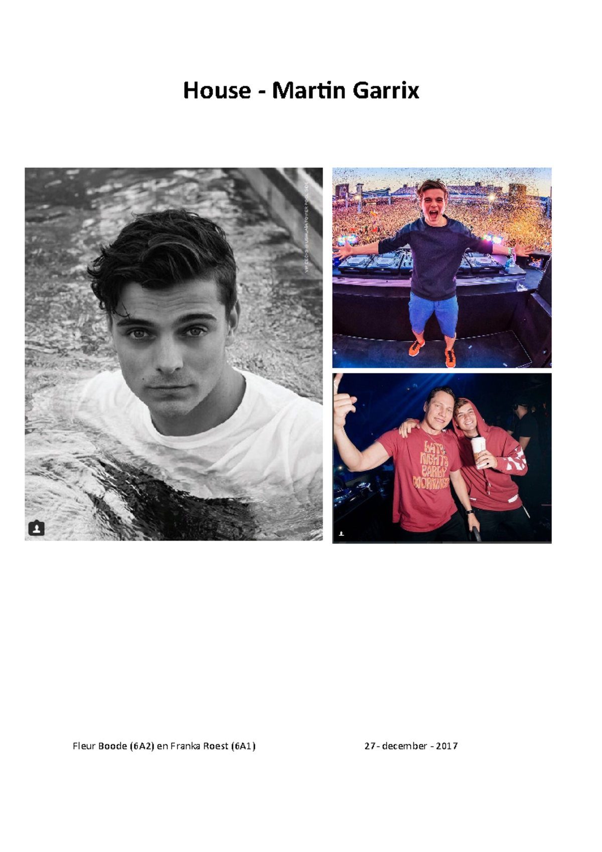 CKV Presentatie: De Muziekstijl House en Martin Garrix - Studeersnel