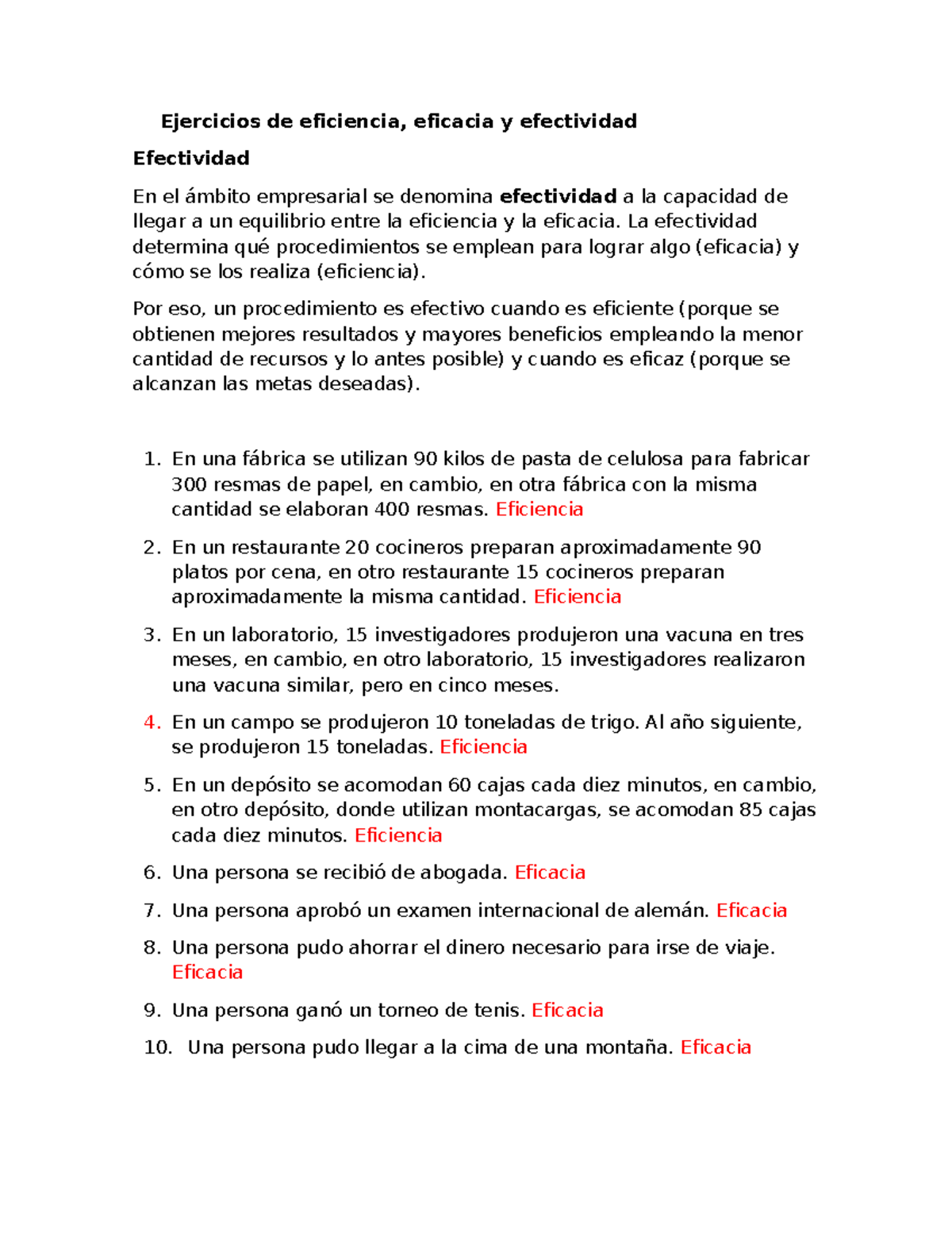 Ejercicios de Eficiencia, Eficacia y Efectividad - Estudiantes - Studocu
