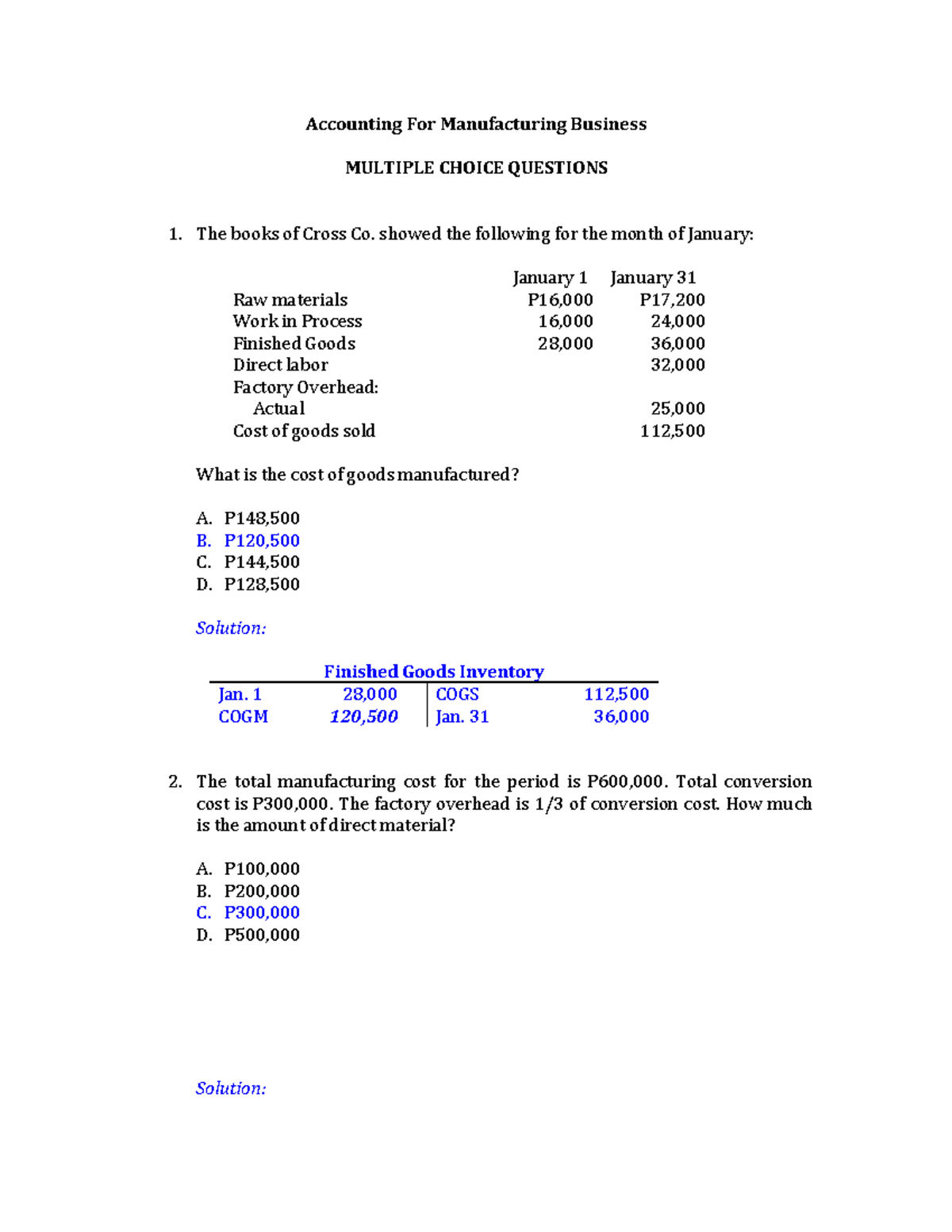 Manufacturing Business - MCQs & Solutions (ACCT 101) - Studocu