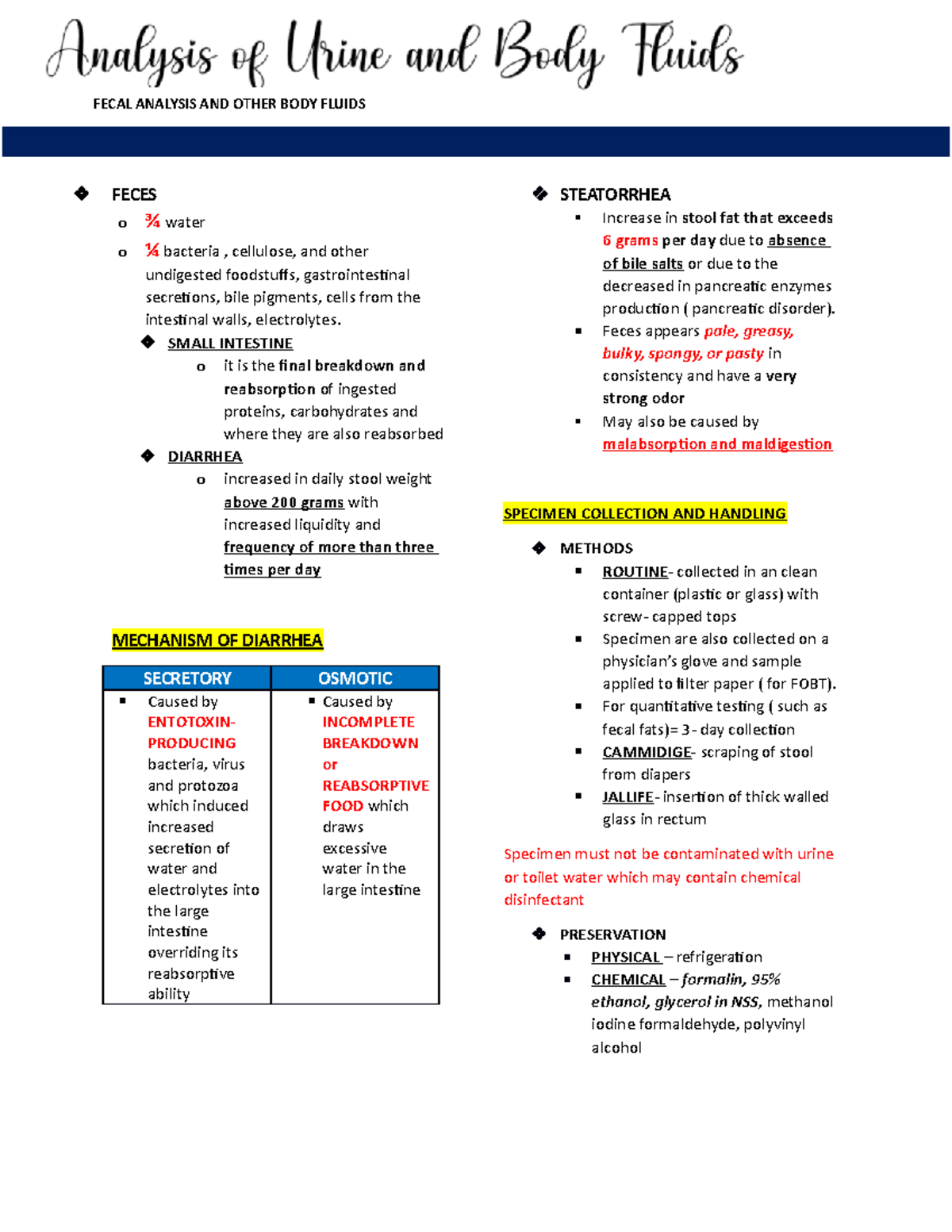 Fecalysis - FECES o ¾ water o ¼ bacteria , cellulose, and other ...