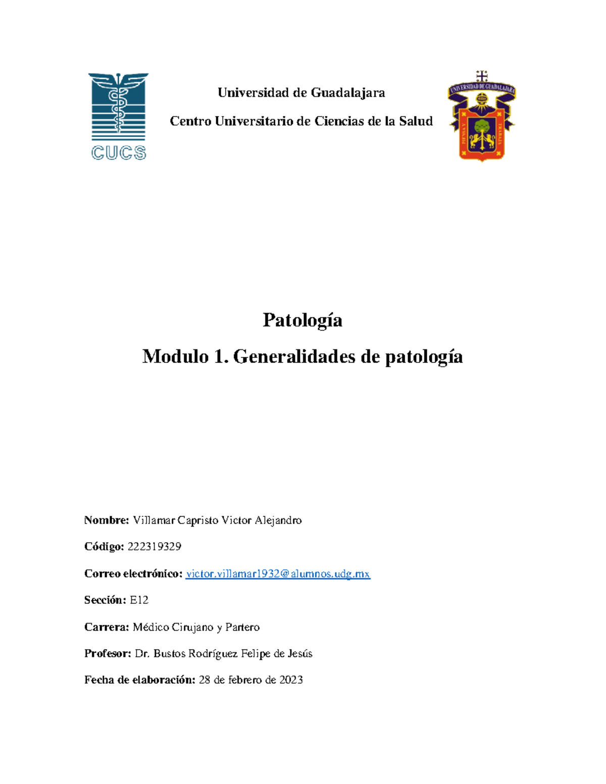 Modulo 1# Generalidades DE Patología VCVA - Universidad de Guadalajara ...