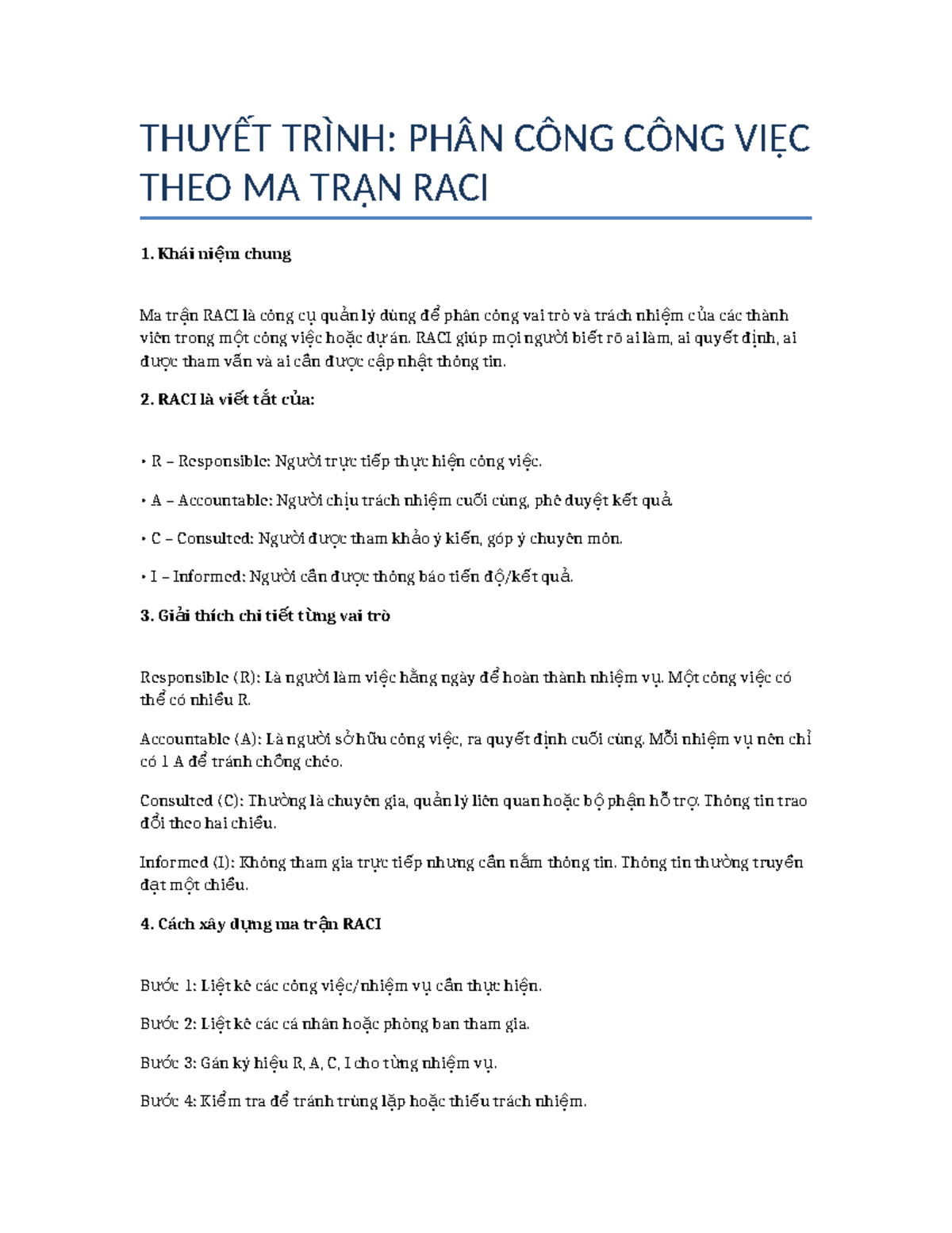 THUYẾT TRÌNH: PHÂN CÔNG CÔNG VIỆC VỚI MA TRẬN RACI - Studocu