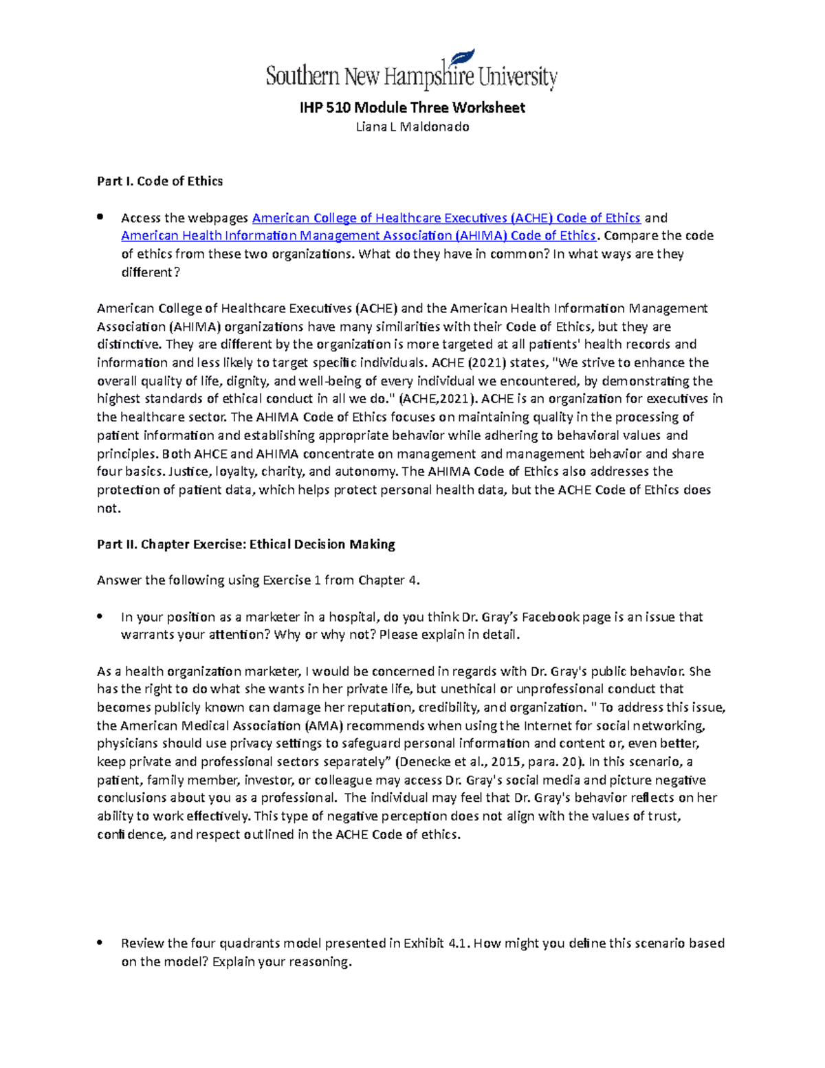 IHP 510 Module Three Ethics Worksheet: Code Comparison & Decisions ...