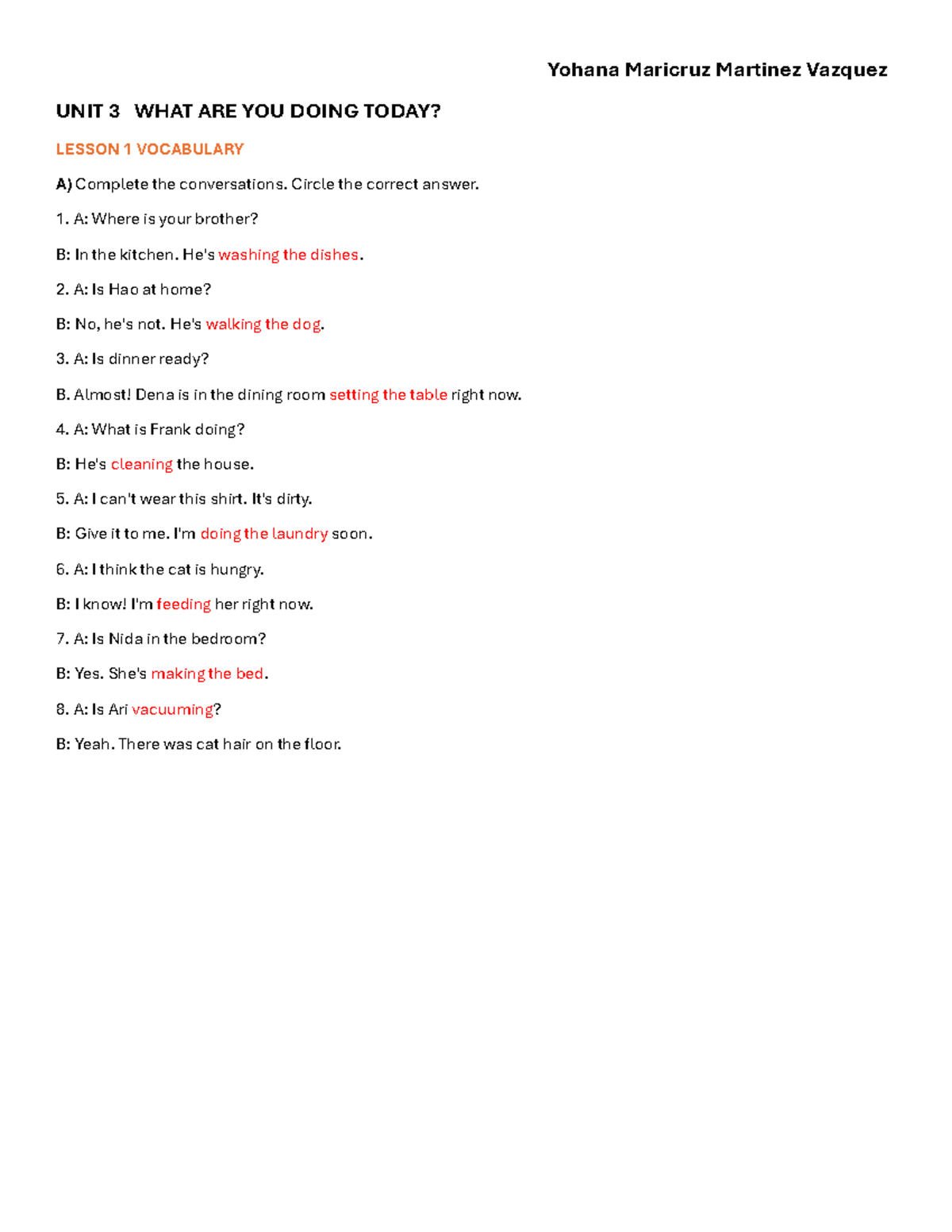 UNIT 3 LESSON 1 VOCABULARY & GRAMMAR ACTIVITIES - TAREA - Studocu
