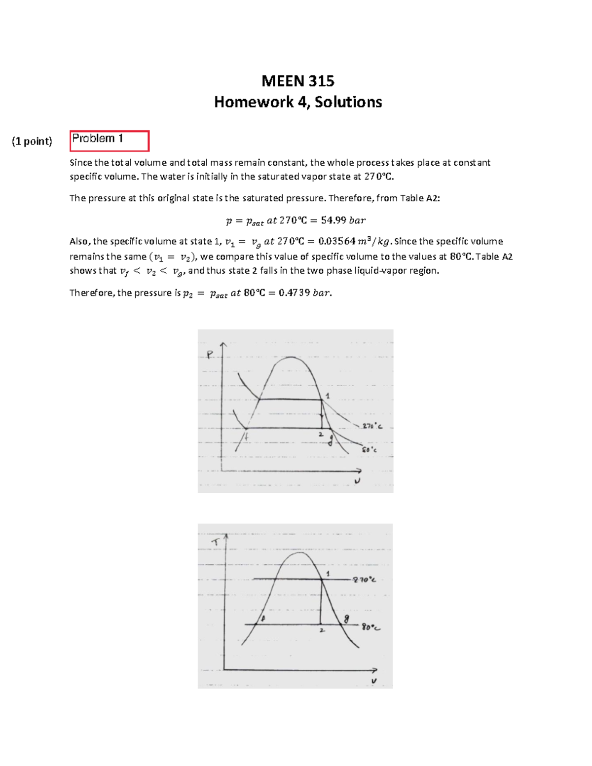 MEEN 315 Homework 4 Solutions: Energy Balance & Thermodynamics - Studocu