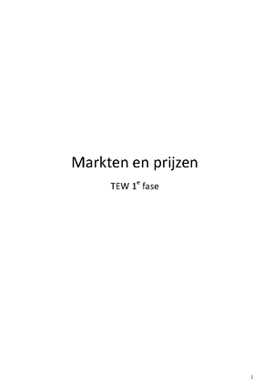 Samenvatting markten en prijzen - module 1 speltheorie: veronderstel ...