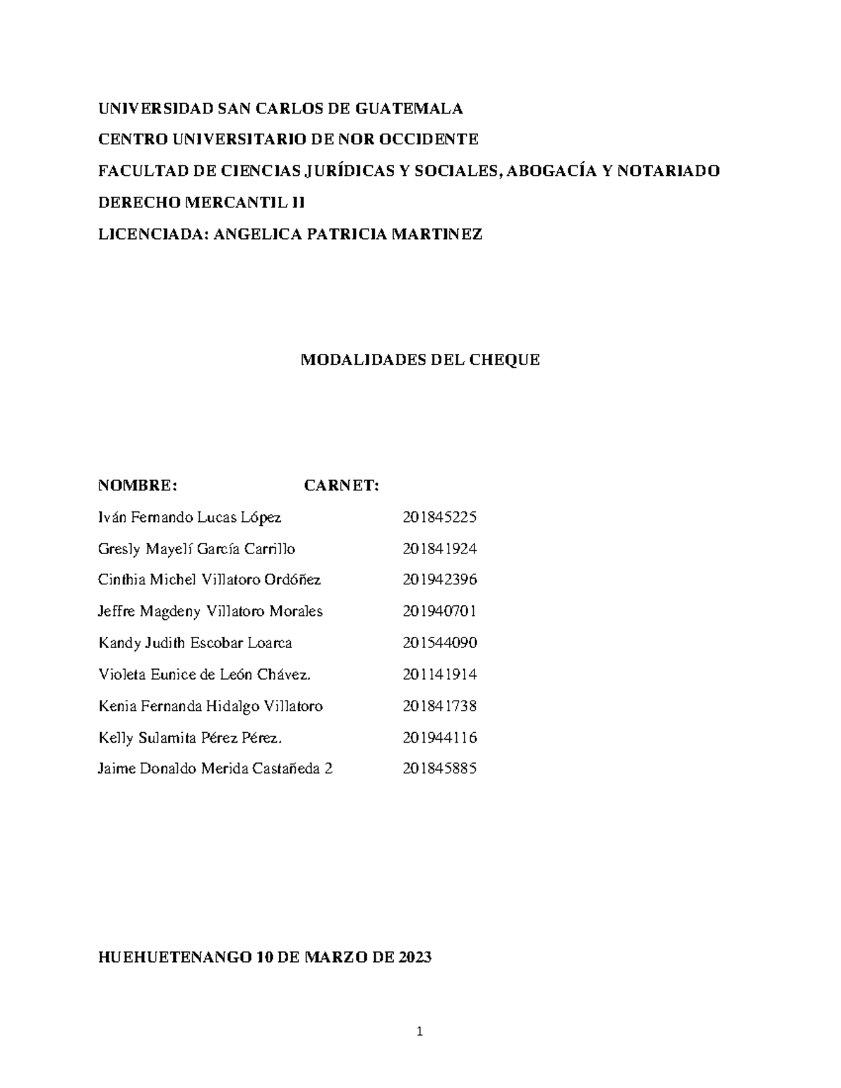 Modalidades del cheque - UNIVERSIDAD SAN CARLOS DE GUATEMALA CENTRO ...