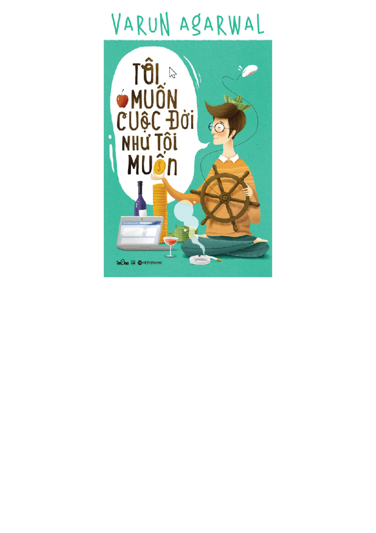 (Ebook Hay.net)- Toi muon cuoc doi nhu toi muon- Varun-agarwal - MỤC ...