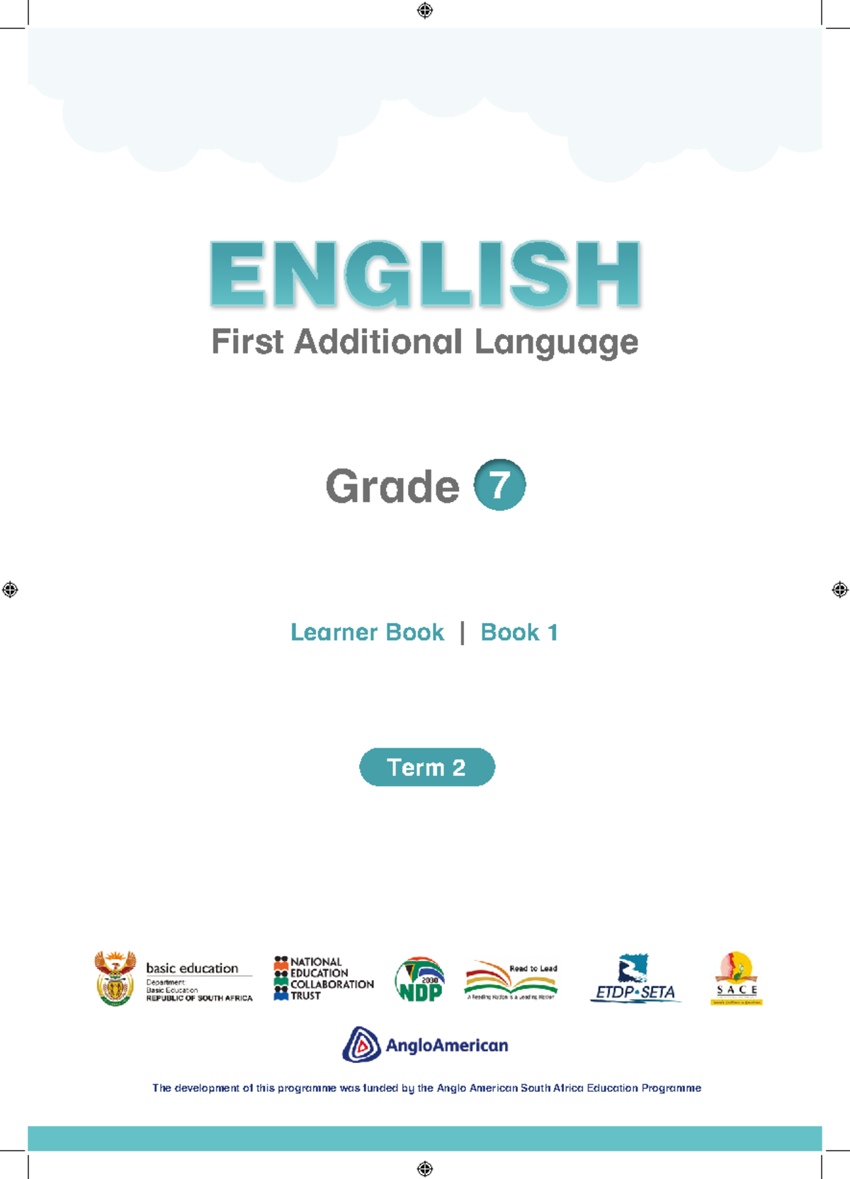 Grade 7 EFAL Learner Book Term 2 2023 - Teacher Guidelines & Activities ...