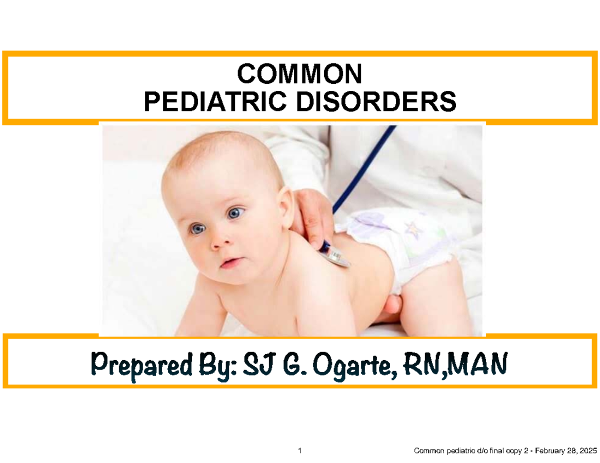 Pediatric Disorders Overview: Common Conditions & Management (Final ...