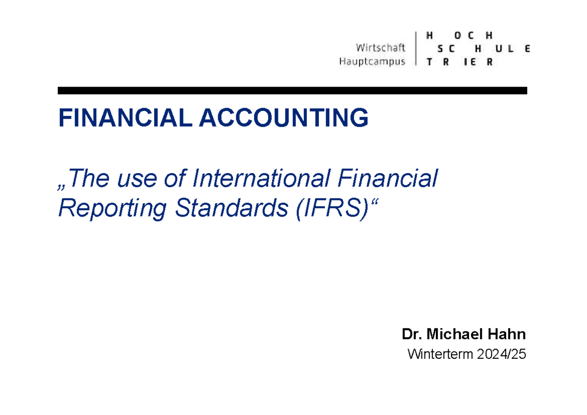 Financial Accounting - Chapter 7: IFRS Insights and Ratios MH 06122024 ...