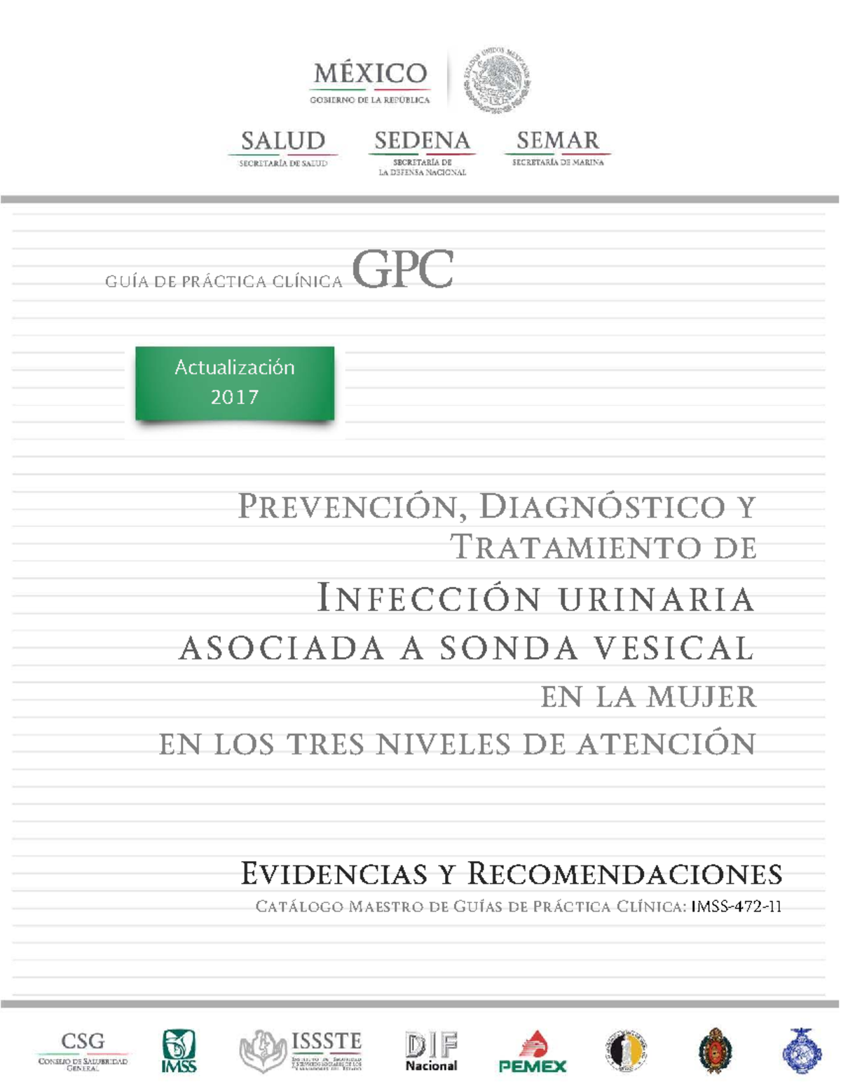 GUÍA DE PRÁCTICA CLÍNICA GPC 2017: Infección Urinaria y Sonda Vesical ...