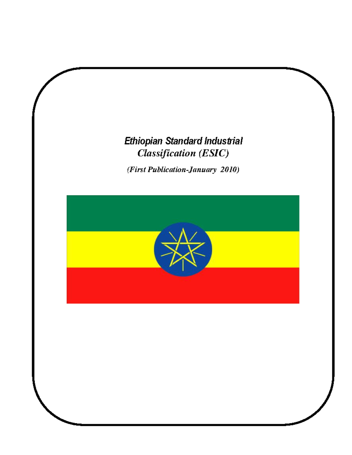 Ethiopian Standard Industrial Classification (ESIC) Overview and Guide ...