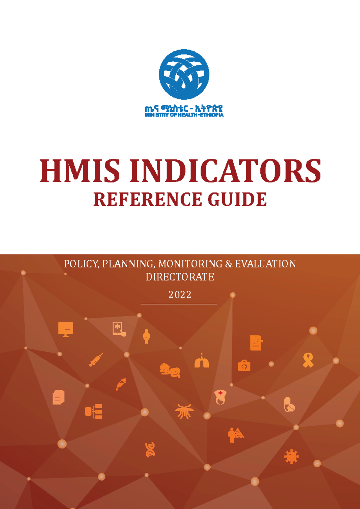 HMIS Indicators Reference Guide 2022 - Final Revision - Studocu