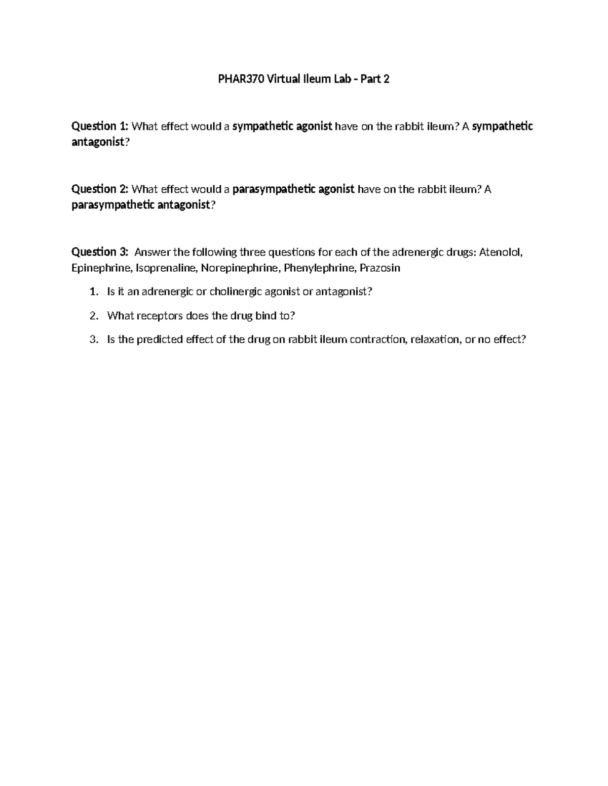 PHAR370 Virtual Ileum Lab: Part 2 & 3 Questions on Pharmacology - Studocu