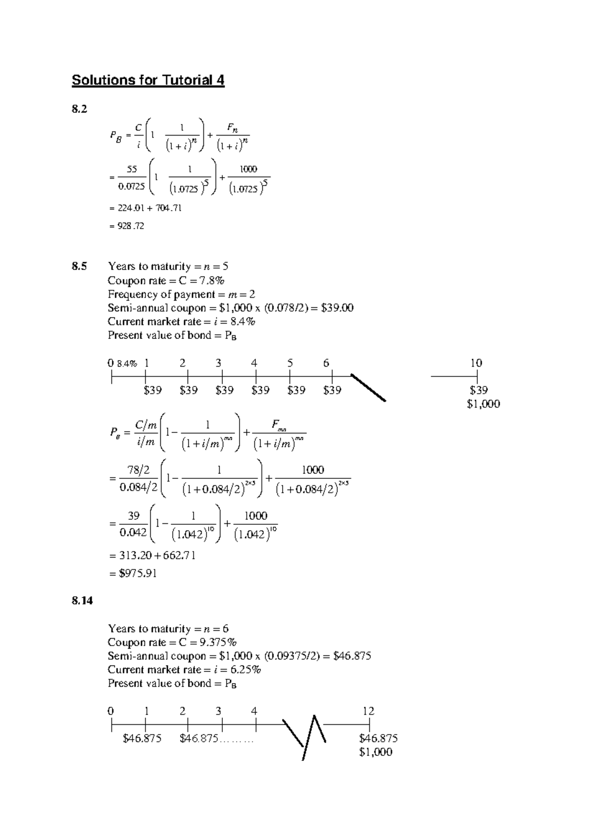 Solutions for Tutorial 4 - 928. 72 224. 01 704. 71 5 .1 0725 1000 5 .1 ...