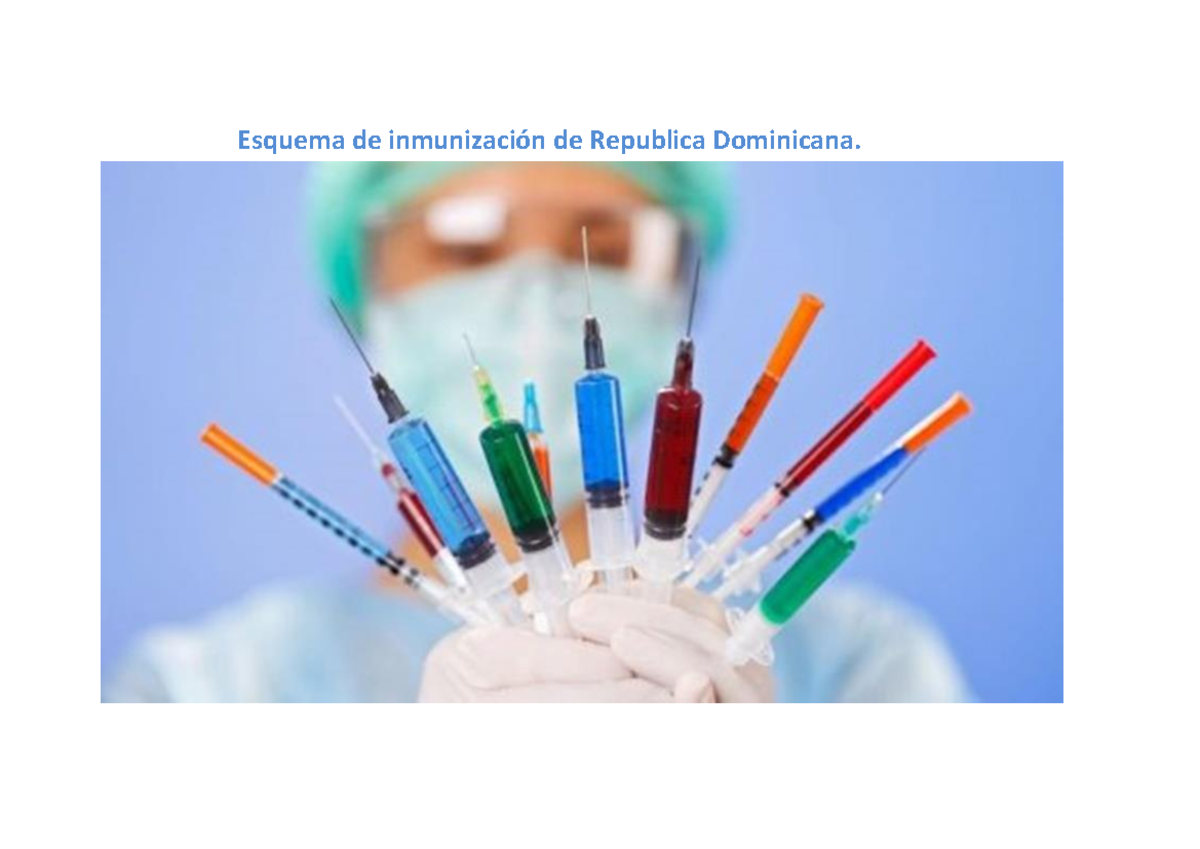 Esquema de Inmunización en RD: Vacunas y Edades Recomendadas - Studocu